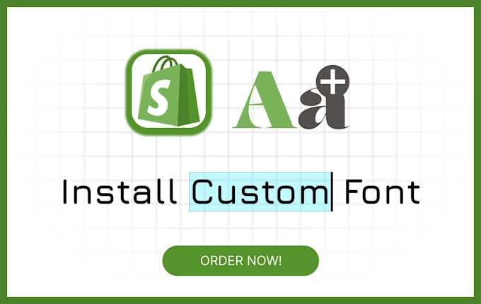 Install add custom font to your shopify store with no app by Muhnnadhabib1 | Fiverr