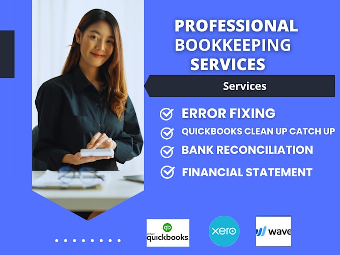 Do cloud accounting bookkeeping bank reconciliation quickbook zero wave usa uk by Raktimbhatt ...