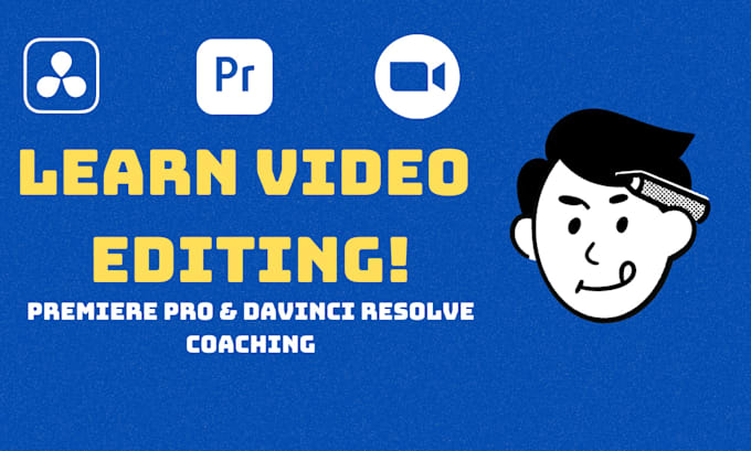 Coach you in premiere pro and davinci resolve beginner friendly by Lejason | Fiverr