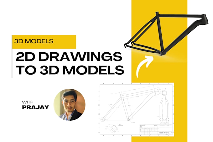Convert 2d drawings to 3d models by Prajay_ | Fiverr