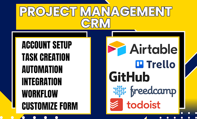 Do project management crm airtable trello todoist github feedcamp hive crm cmic by Petercrrm ...