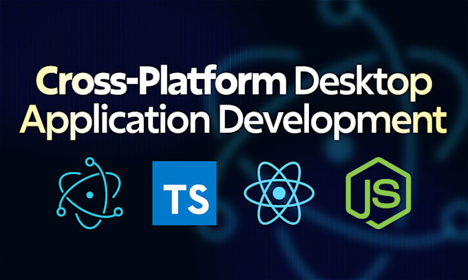Develop windows and mac desktop app using electron js by Rayyaannauman ... Develop windows and mac desktop app using electron js by Rayyaannauman ...