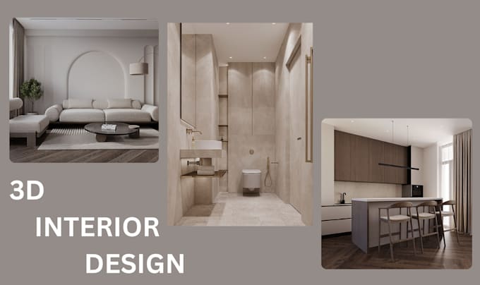 Create 3d model interior design and rendering for bedroom, kitchen and ...