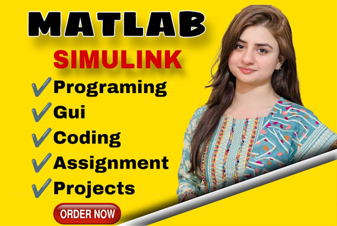 Do matlab programming, matlab simulink and python programming by Iqra ...