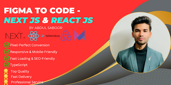 Convert your figma design to a pixel perfect nextjs or react app by A ...