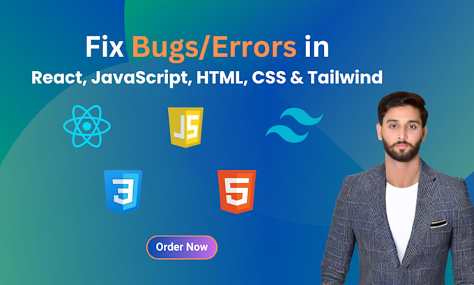 Fix bugs in html, css, javascript, react, and tailwind css by ...