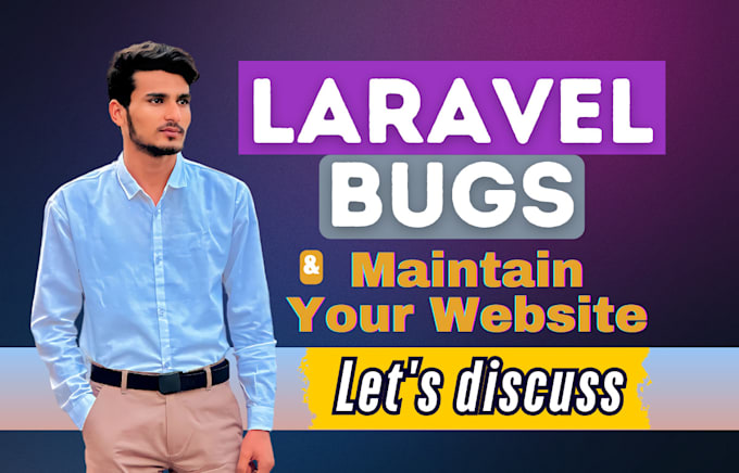 Fix laravel bugs and maintain your website by Muzamiljamil917 | Fiverr