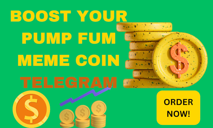 Telegram marketing, pump fun promotion, pump fun advertising, pump fun bsc, bcc by Thom_sam | Fiverr