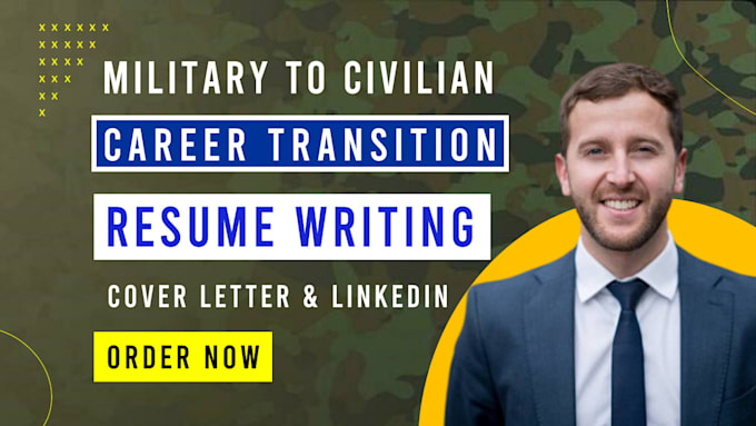 Provide military to civilian career transition resume writing by Tanveer5w | Fiverr