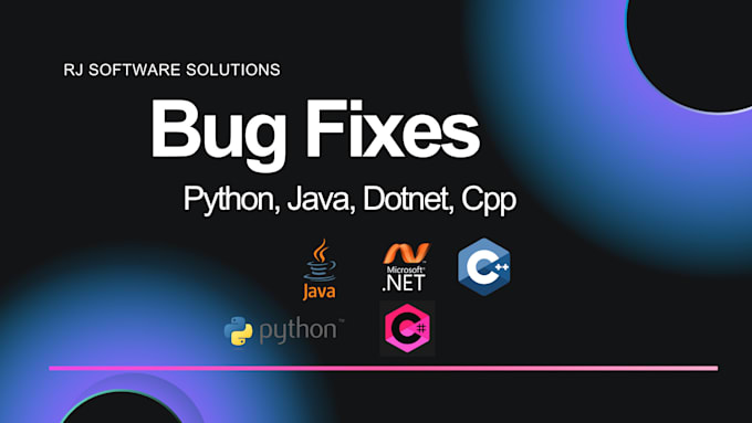 Fix, debug, review your python, java, dotnet, c, cpp and all coder by Rjsoftsols | Fiverr
