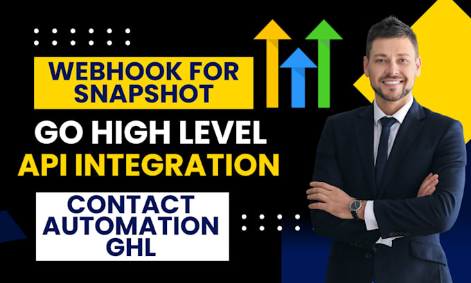 Do gohighlevel api integration and webhook for snapshot contact ...