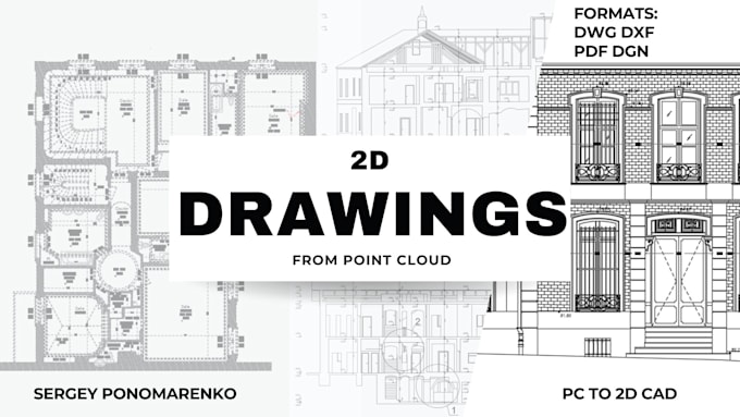 Create accurate 2d drawings using point cloud data by Sergeyponomar ...
