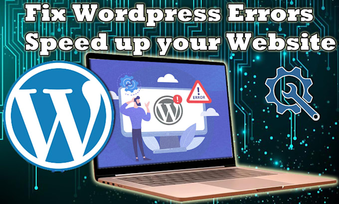 Fix wordpress errors, bugs and customize your website by Wpboostxpert ...
