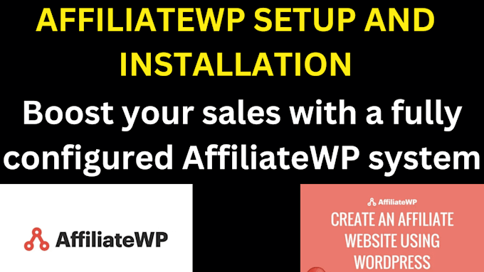 Install and set up affiliatewp with full configuration and customization by Emmaben112 | Fiverr