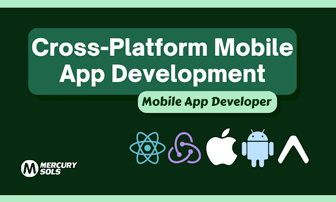 Develop A Cross Platform Mobile App Development With React Native Andriod Ios By Mercurysols