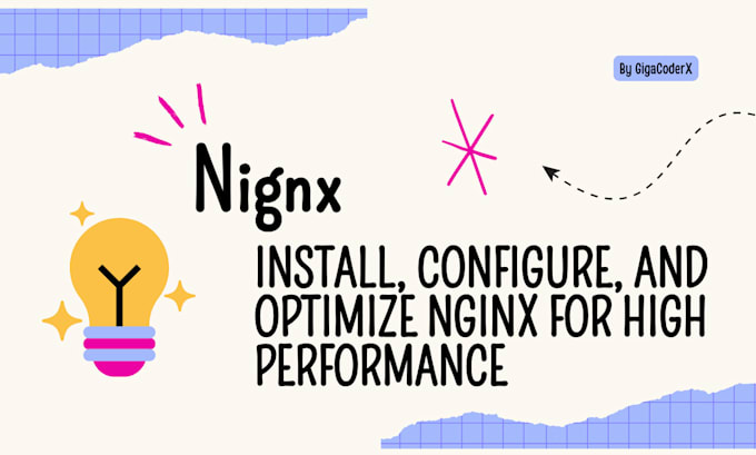 Optimize nginx, caddy for high performance by Gigacoderx | Fiverr