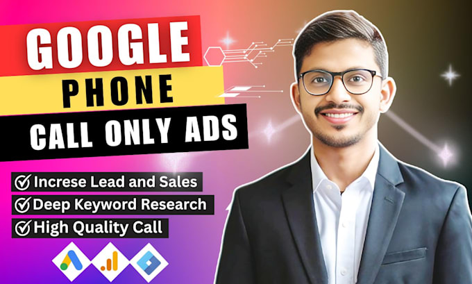Setup and manage high converting google phone call only ads campaign by ...