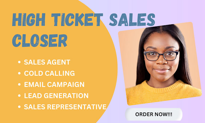 Be your high ticket sales closer, sales representative, cold calling sale lead by Dor_cas001 ...