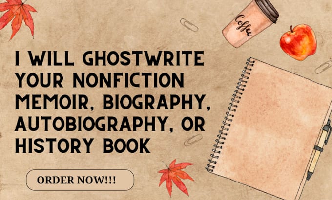 Ghostwrite your nonfiction memoir, biography, autobiography, or history ...