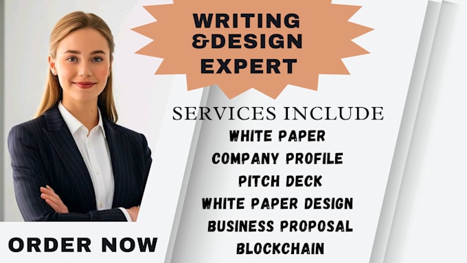 Write and design perfect white paper, company profile, pitch deck ...