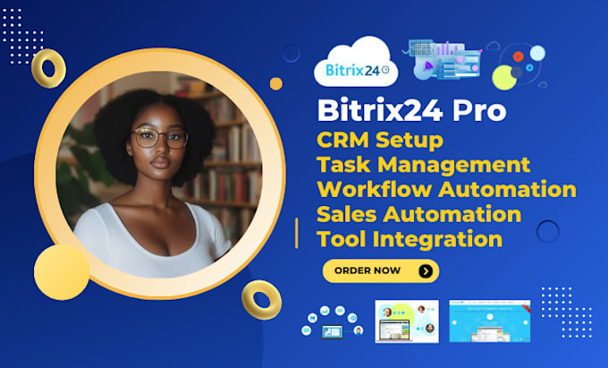 Bitrix24 bitrix24 automation bitrix24 integration bitrix crm by Layla_nguy | Fiverr