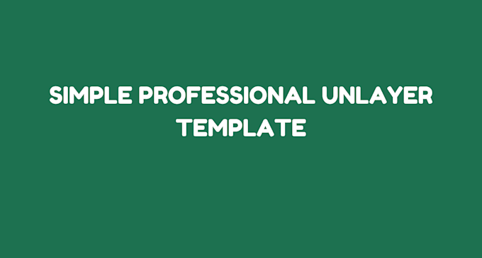 Simple professional unlayer template design by Kajabi_carter | Fiverr