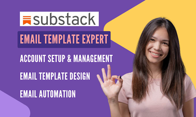 Setup substack account, design substack email template, newsletter ...