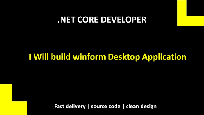 Build winform desktop application in dot net core csharp by Khawaja_kiyan | Fiverr