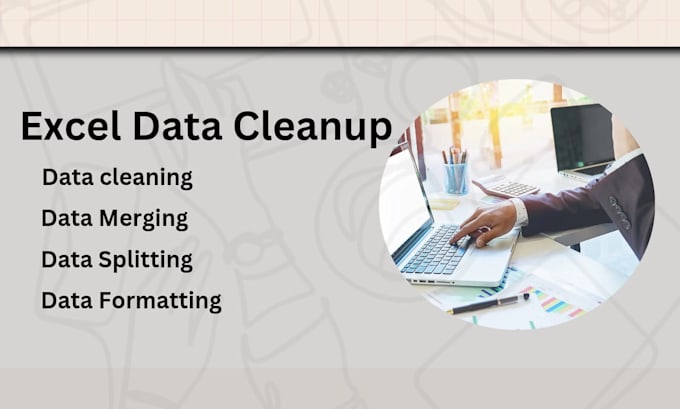 Clean, format, split, merge excel data by Maryamdalal | Fiverr