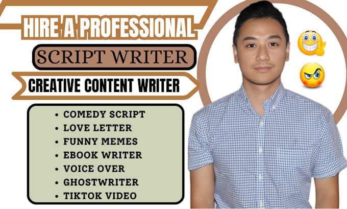 Ghostwrite, do comedy script, funny memes, love letter, poem, tik tok ...