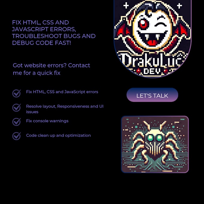 Fix Html Css And Javascript Bugs Fast And Clean By Drakulikdev Fiverr