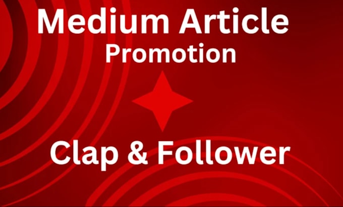 Do medium article promotion for your medium account by Raleylov | Fiverr