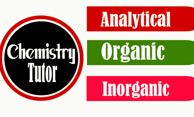 Be your organic chemistry, general chemistry and inorganic chemistry tutor by Mustafa_khan42 ...