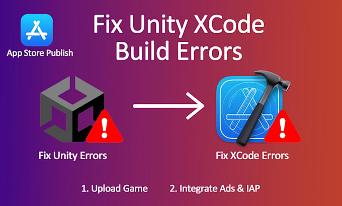 Fix android build errors, xcode, crash, ads in unity games by Eclipsebyte | Fiverr