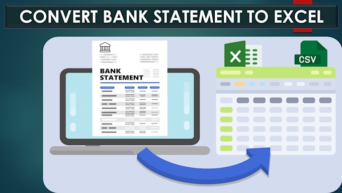 Convert pdf bank statements to google sheets or excel by Abdullahqure208 | Fiverr
