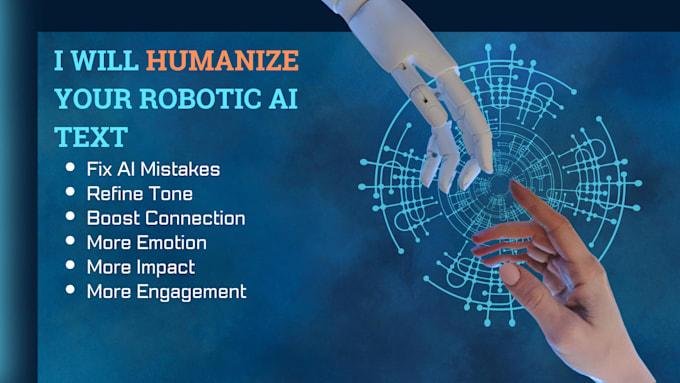 Humanize your chatgpt or ai generated text by Bushra_writer1 | Fiverr