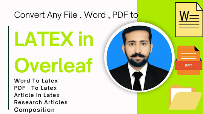 Convert pdf , word to latex in overleaf , article to latex by David_stafford_ | Fiverr