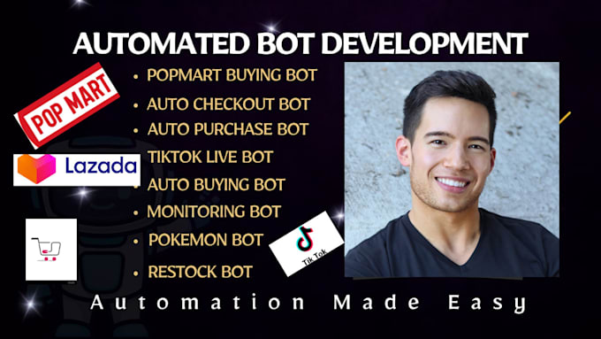 Build automated popmart checkout bot, tiktok live buying bot ,auto purchase bot by Akrhaam | Fiverr