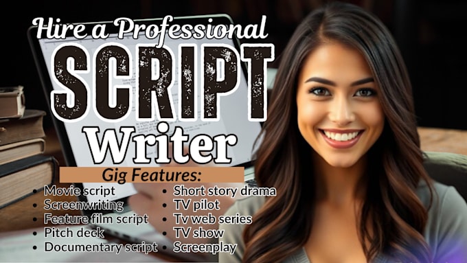 Ghostwrite movie script, screenwriting, film script, dialogue tv pilot, suspense by Rita ...