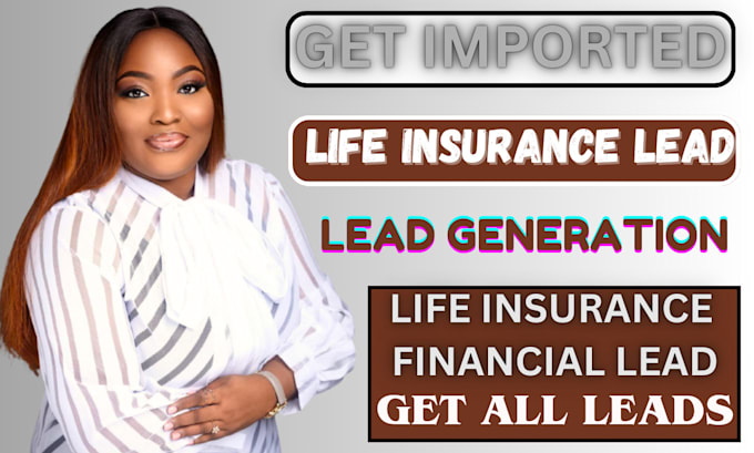 Provide life insurance leads, insurance leads, ads insurance lead, lead ...