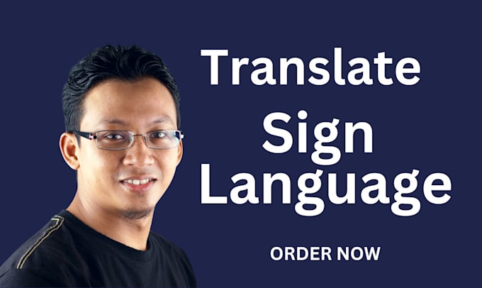 Translate asl, sign language interpretation, tutoring, asl video , asl ...