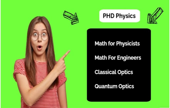 Help in mathematics for physicists engineers classical quantum optics by Dr_shemina | Fiverr