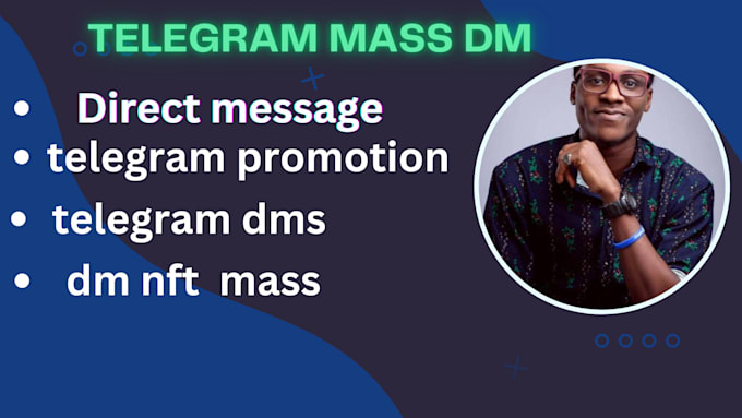 Telegram mass dm, mass dm, telegram promotion, telegram dms, dm nft ...