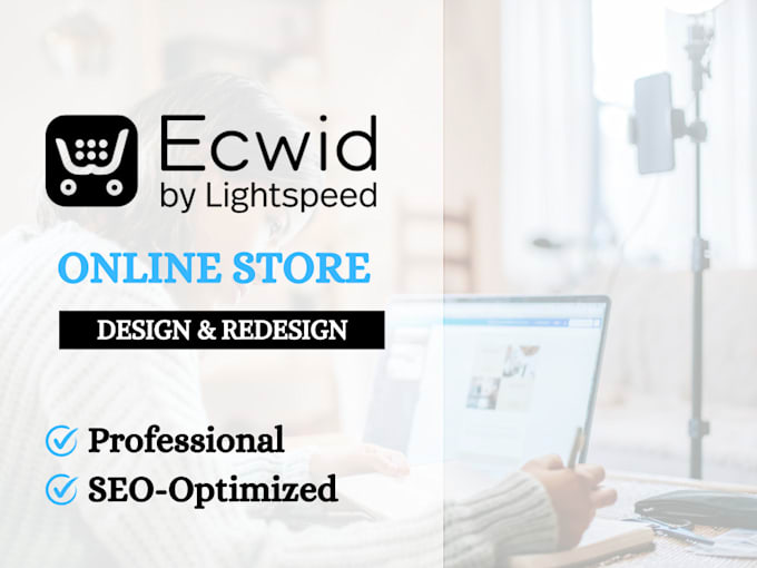 Build setup ecwid online store website form page design and redesign ecwid store by Johnny ...