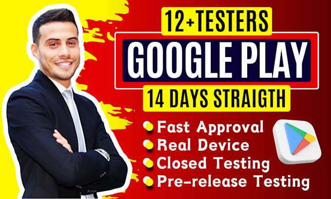 Provide 12 testers google play console for closed testing in 14 days by ...