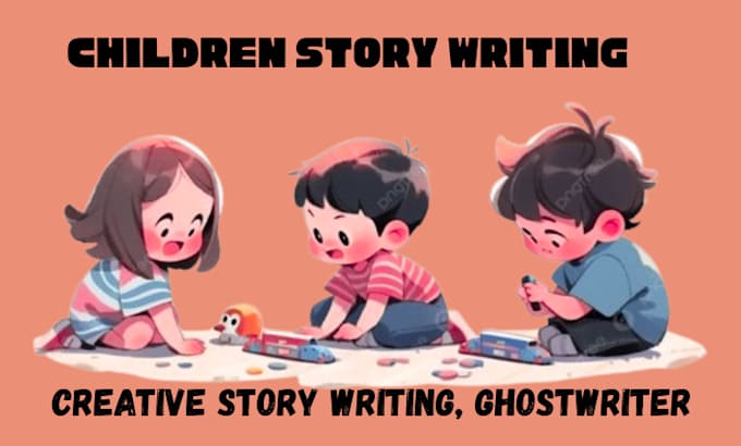 Be your children story book writer children story book rewrite book ...