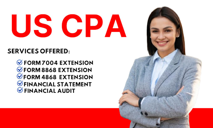 Prepare your tax extension for income tax return, form 4868, 7004 8868 ...