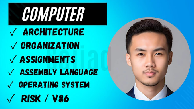 Computer architecture, assembly language, mips, risc v and operating system by Sajjad_76 | Fiverr
