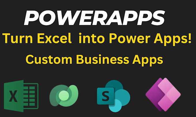 Convert excel sheets into microsoft power apps by Ali_raza2048 | Fiverr