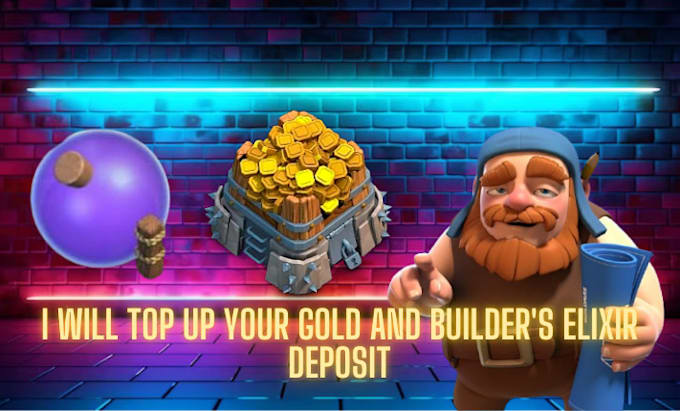 Complete your gold and builders elixir storage by Whatever_player | Fiverr